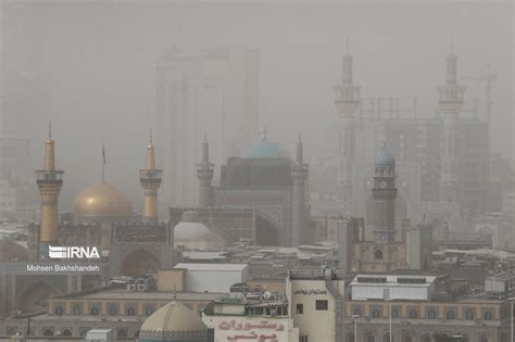 هوای کلانشهر مشهد برای سومین روز پیاپی آلوده است ایرنا