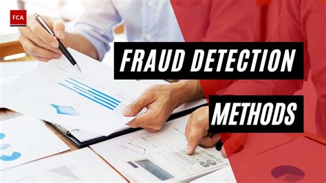 Uncovering Fraud Techniques Detection And Prevention Strategies