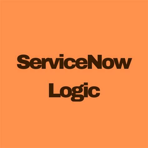 Servicenow Logic Youtube