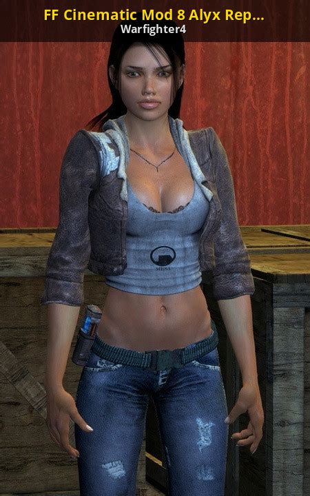 Ff Cinematic Mod 8 Alyx Replacement Half Life 2 Mods