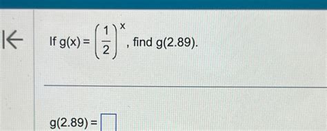 Solved If G X X Find G G Chegg Com