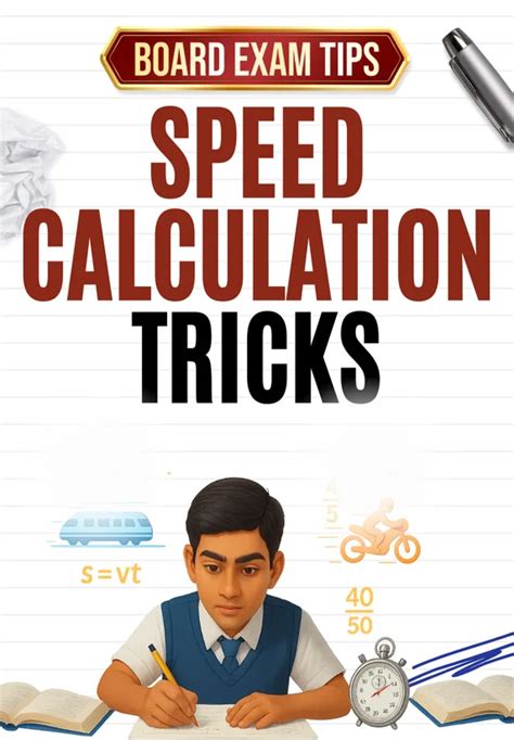 Speed Calculation Tricks Board Exam Tips