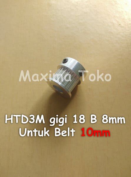 Jual Timing Pulley HTD3M Gigi 18 Teeth Bore 8mm HTD 3M 18T 8 mm Lebar ...
