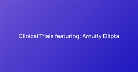 Arnuity Ellipta Everything You Need To Know Power