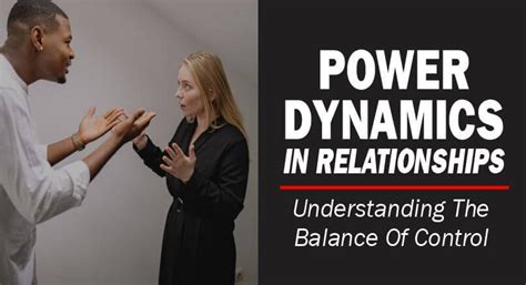 What Is Power Dynamics In Relationships Signs And Examples