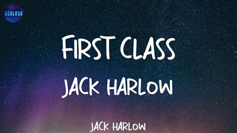 First Class Jack Harlow Lyrics ~ Sex In The A M Uh Huh Youtube