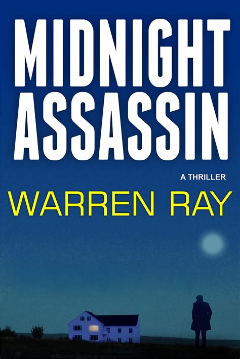 Midnight Assassin By Warren Ray Goodreads
