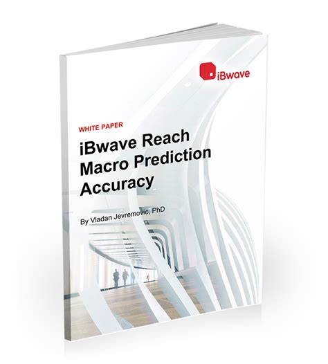 Ibwave Reach Macro Prediction Accuracy White Paper
