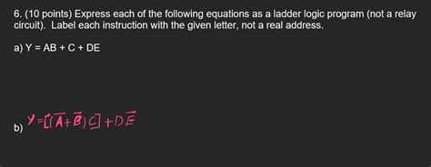 Solved 6 10 Points Express Each Of The Following