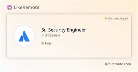 📩 Sr Security Engineer At 🏢 Atlassian 📍remote Job In 🇮🇳 India Rlikeremote