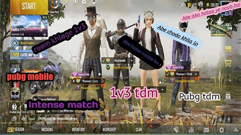 My Friend Call Me Noob And I Challenged Him For 1v3 Tdm Match In Pubg