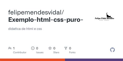Github Felipemendesvidalexemplo Html Css Puro Didatica De Html E Css