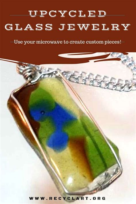 Upcycled Fused Glass Jewelry Made In Your Microwave • Recyclart