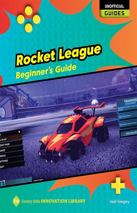 ROCKET LEAGUE BEGINNER S GUIDE