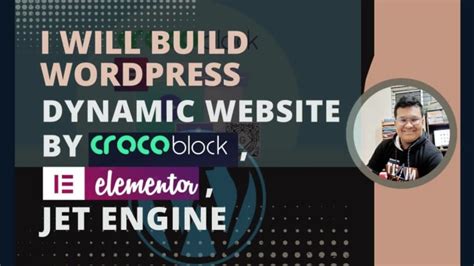 build wordpress dynamic website by crocoblock elementor jet engine by