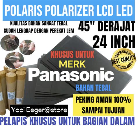 Polaris Polarizer Lcd Led Panasonic 24 Inch 45 Derajat Pelapis