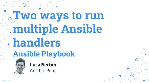 Two Ways To Run Multiple Ansible Handlers Ansible Playbook