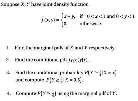 Solved Suppose X Y Have Joint Density Function Fx Y