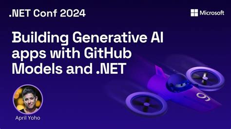 April Yoho On Linkedin Building Generative Ai Apps With Github Models And Net