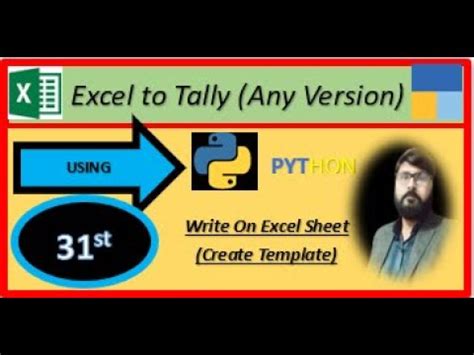 Excel To Tally Any Version Using Python Part 31 Write On Excel Sheet