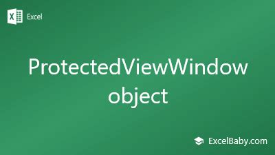 Protectedviewwindow Object Archives Excelbaby