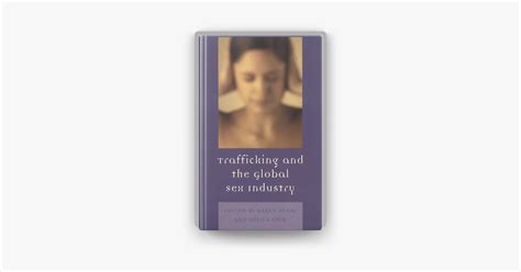 ‎trafficking And The Global Sex Industry Trên Apple Books