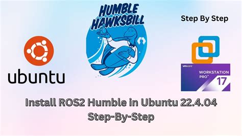 Install Ros2 Humble In Ubuntu 22404 2024 Step By Step Vmware Youtube