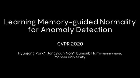 Learning Memory Guided Normality For Anomaly Detection Cvpr