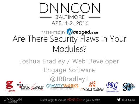 Dnncon 2016 Are There Security Flaws In Your Dnn Modules Ppt