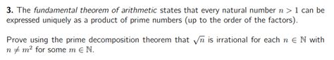 Solved The Fundamental Theorem Of Arithmetic States That Chegg