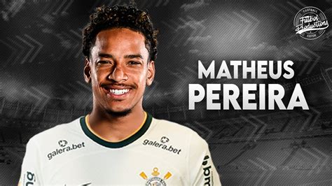 Matheus Pereira Bem Vindo Ao Corinthians 2023 HD YouTube