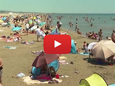 Meteo Cronaca Diretta Francia Ondata Di Caldo Spiagge Prese D