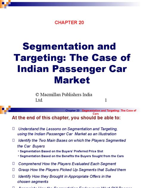 Segmentation And Targeting The Case Of Indian Passenger Car Market