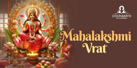 Mahalakshmi Vrat A Sacred Observance For Wealth And Prosperity