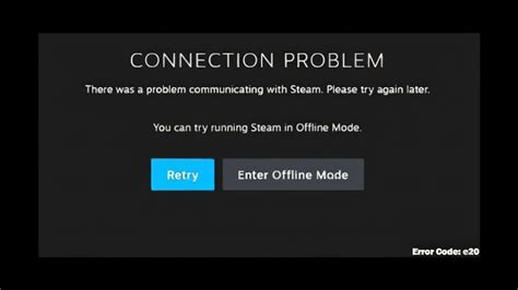 Is There A Steam Error Code E20 Fix Gamerevolution