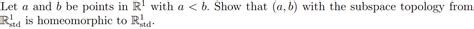 Solved Let A And B Be Points In R With A Chegg Com