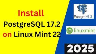 Install Configure Postgresql 17 4 On Linux Mint 22 1 Xia Like A Pro