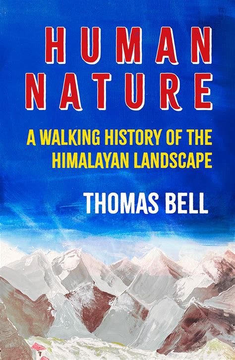 Human Nature By Thomas Bell Haus Publishing