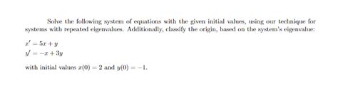 Solved Solve The Following System Of Equations With The Chegg
