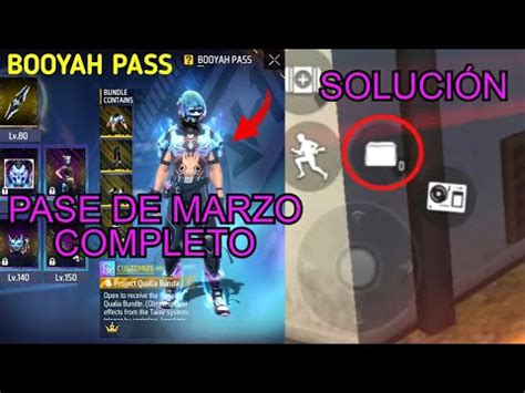 Video OFICIAL MOSTRANDO PASE BOOYAH MARZO COMPLETO GARENA FREE FIRE SOLUCIONA BOTONES DE