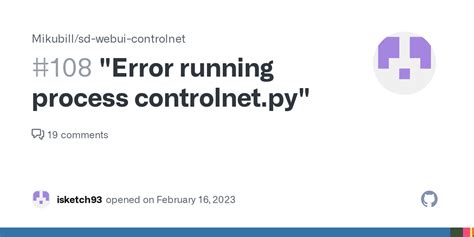 error running process controlnet py · issue 108 · mikubill sd webui