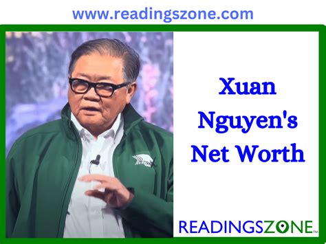 Xuan Nguyen S Net Worth Bio Explore A Great Financial Advisor Readings Zone