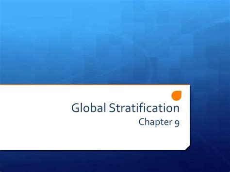 Ppt Global Stratification Chapter 9 Powerpoint Presentation Free