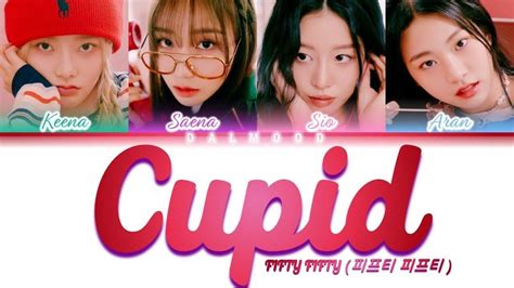 Lời bài hát Cupid FIFTY FIFTY Cupid lyrics english ver Ca khúc hotrend Tiktok BlogAnChoi