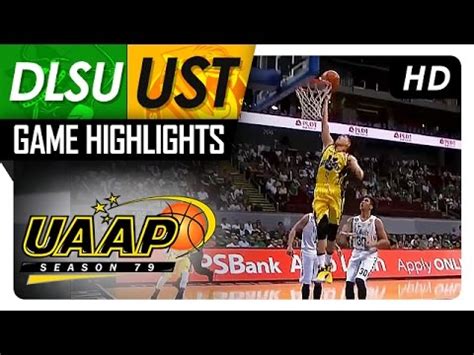 Dlsu Vs Ust Game Highlights Uaap September Youtube