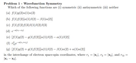 solved problem 1 wavefunction symmetry which of the