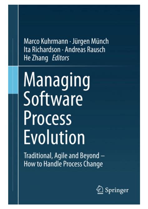 PDF Managing Software Process Evolution Traditional Agile And Beyond How To Handle Process