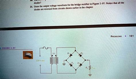 Figure 2 97 20 Diodes 21 Draw The Output Voltage Waveform For The Bridge Rectifier In Figure