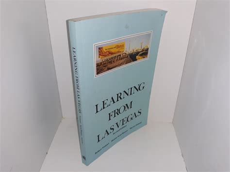 Learning From Las Vegas 1977 ~ By Robert Venturi Denise Scott Brown