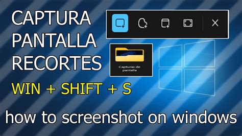 Como Tomar Capturas De Pantalla Windows 781011 Sin Programas How